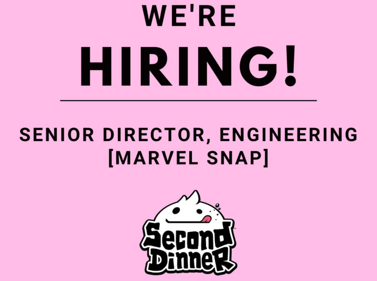 Second Dinner cerca Senior Director of Engineering – Worst Snap Blog Ever